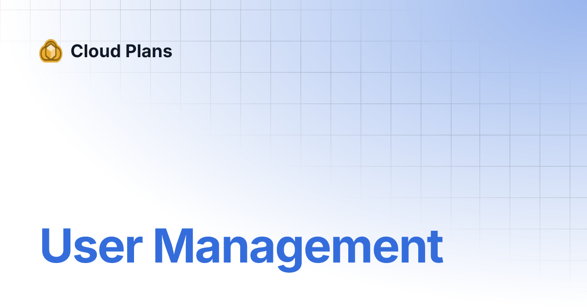 User Management | Cloud Plans